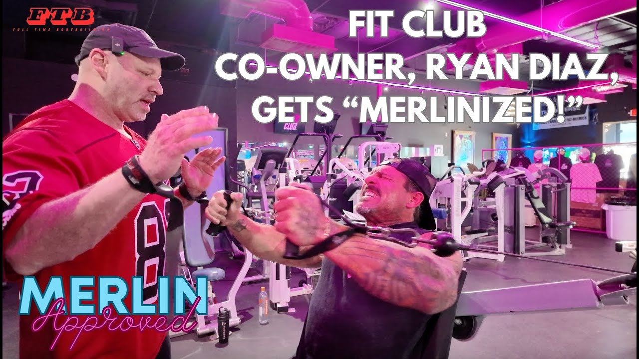 FIT CLUB C0-OWNER RYAN DIAZ GETS "MERLINAZED" │MERLIN APPROVED - YouTube