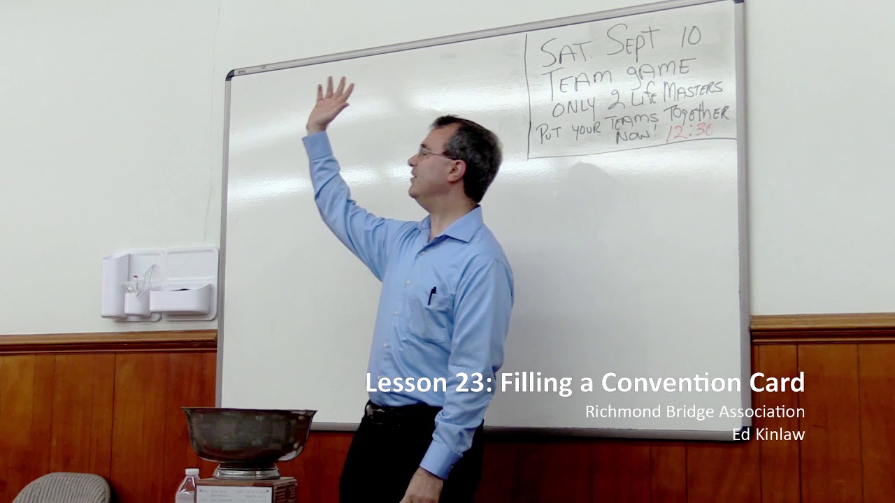 How fill in a convention card: Standard American Lesson 23 of 24 - YouTube