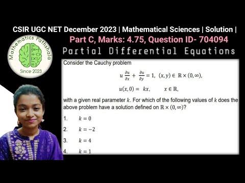 CSIR UGC NET December 2023 | Mathematical Sciences | PDE | Part C | Questions ID 704094 | - YouTube