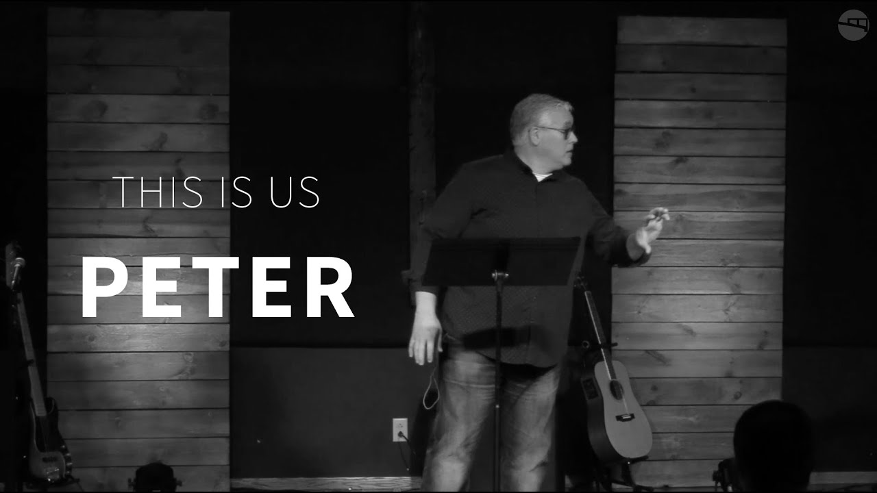 Peter | Bridge Church | Steve Thacker - YouTube