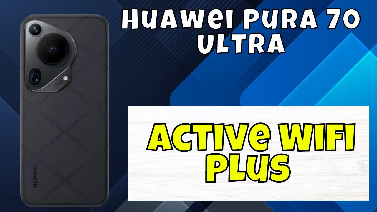 How to Active Wifi Plus Huawei Pura 70 Ultra || increase wifi speed ...