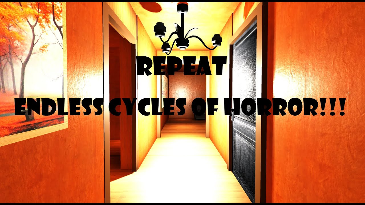 Repeat - ENDLESS CYCLES OF MADNESS!!! - YouTube