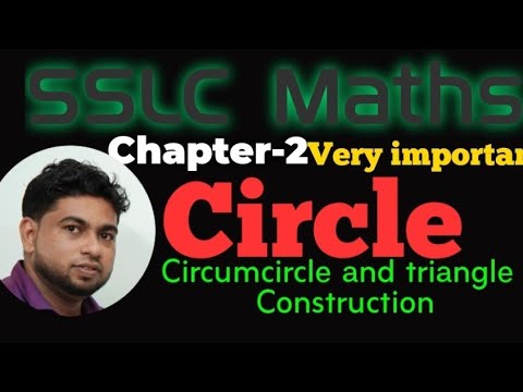 SSLC Maths,chapter-2,Circle,Circum circle and triangle -Construction ...