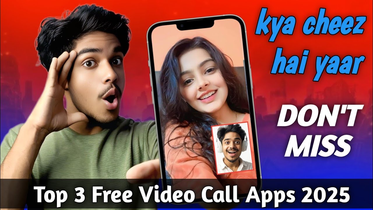Top 3 Video Call App 2025 | New Video Call Apps 2025 | Video Call App 2025 | Video Call Apps ...
