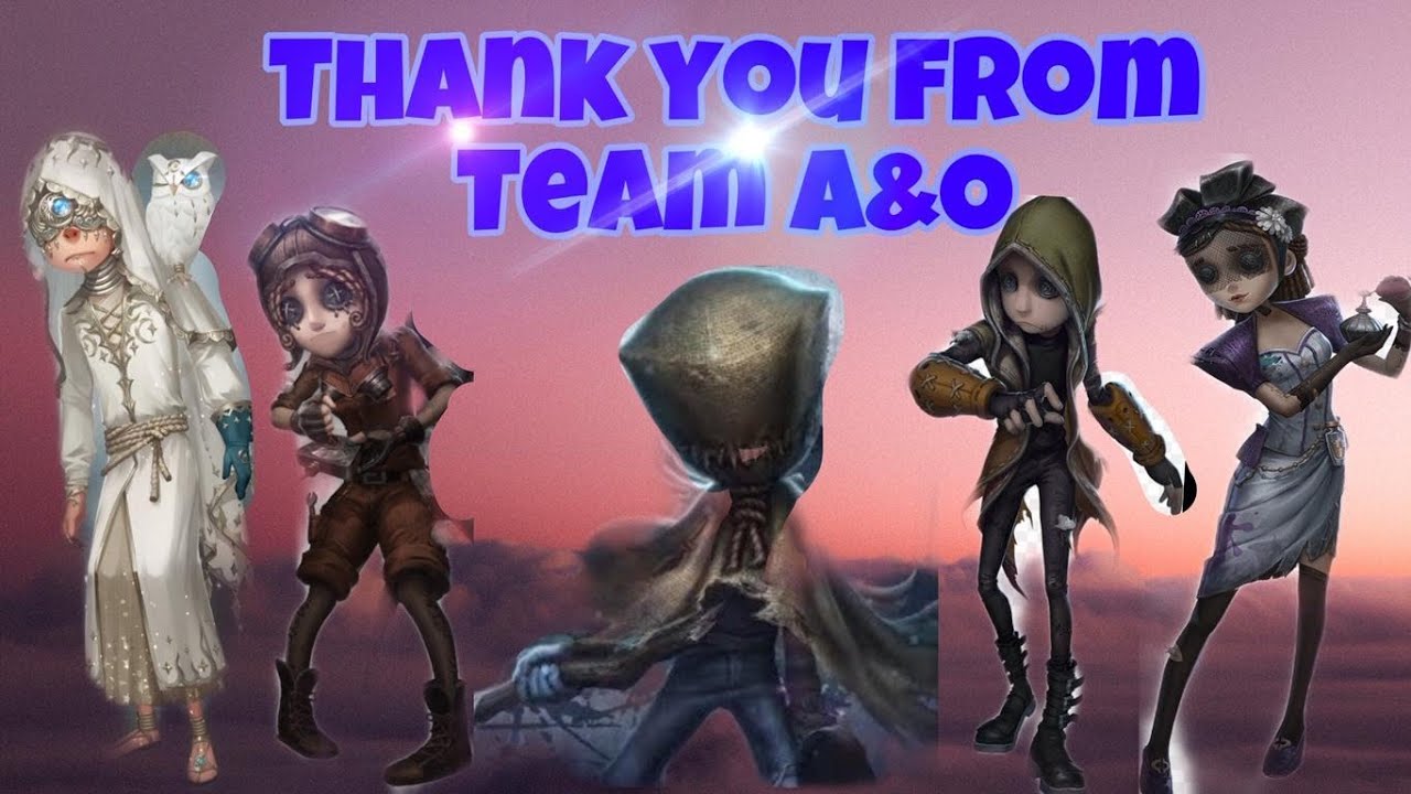 Identity V: Thank you from Team Alpha & Omega! - YouTube