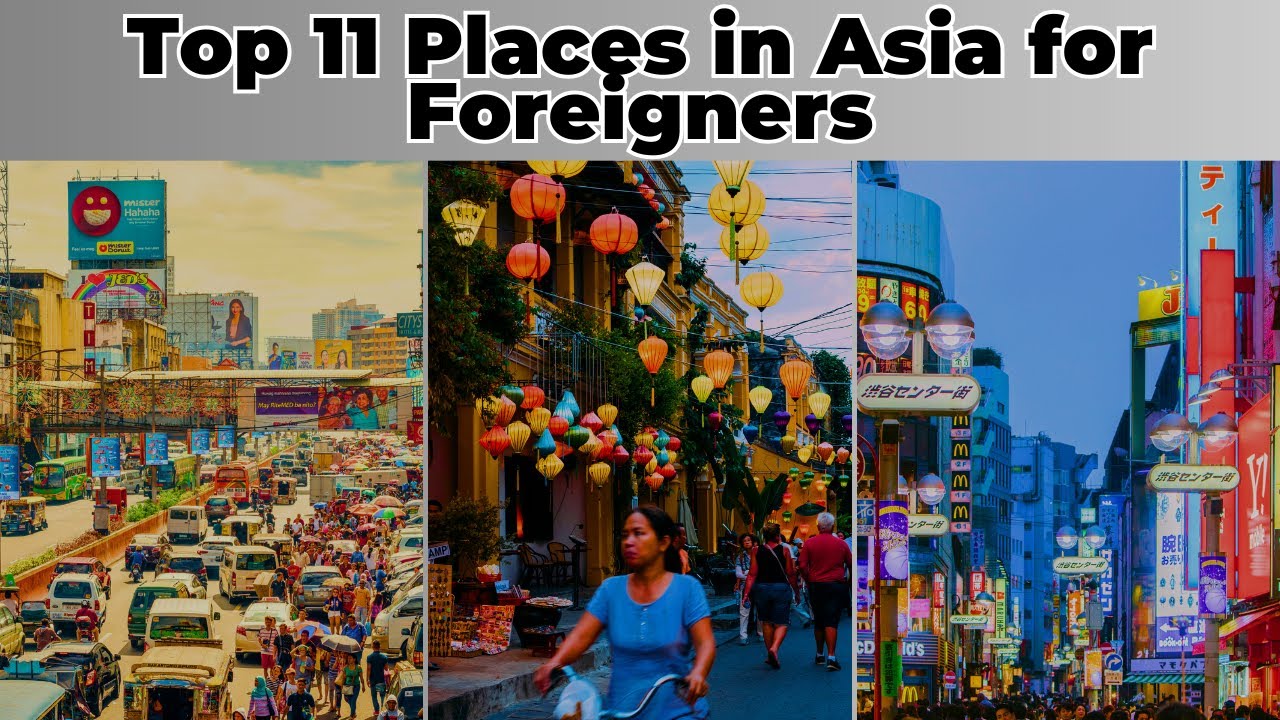 11 Best Places to Live in Asia for Foreigners - YouTube