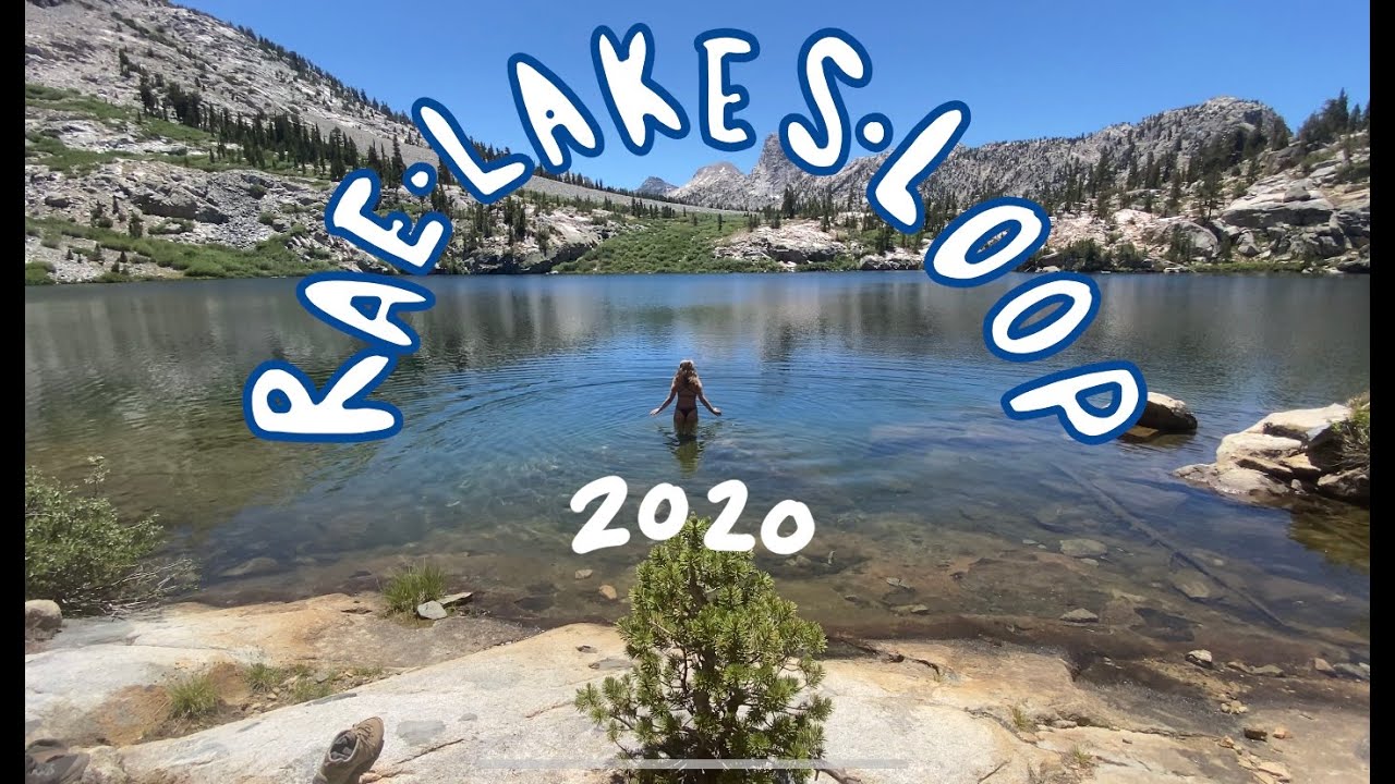 Rae Lakes Loop Vlog - Summer 2020 - YouTube
