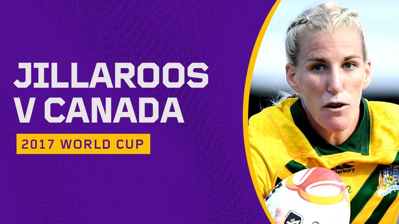 Jillaroos v Canada | Match Highlights | 2017 Rugby League World Cup ...
