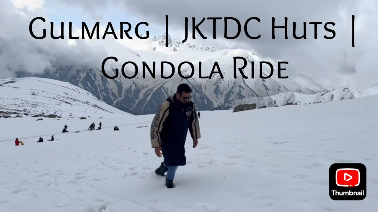 Day 5 | Gulmarg JKTDC Huts | Gondola Ride Phase 1 & Phase 2 | Snowfall ...