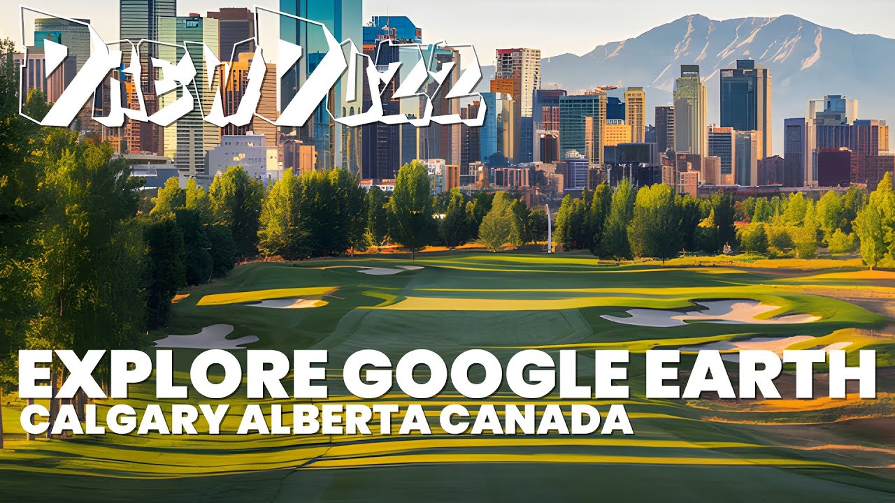 Drew Duzz Explore Maps Series 108 Calgary Alberta Canada 3D Google ...