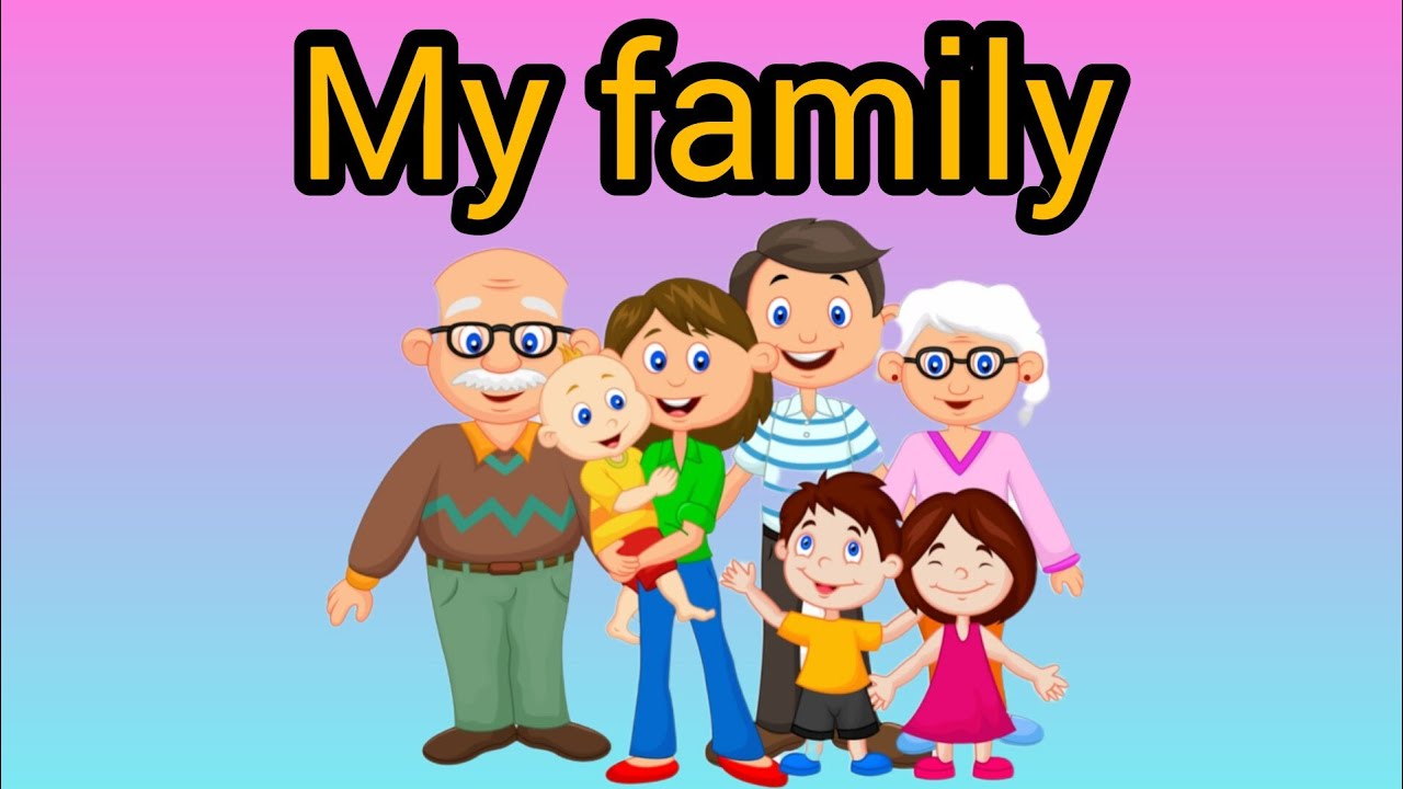 My Family For Lkg and Nursery Kids बच्चों को अपने परिवार के बारे में ...