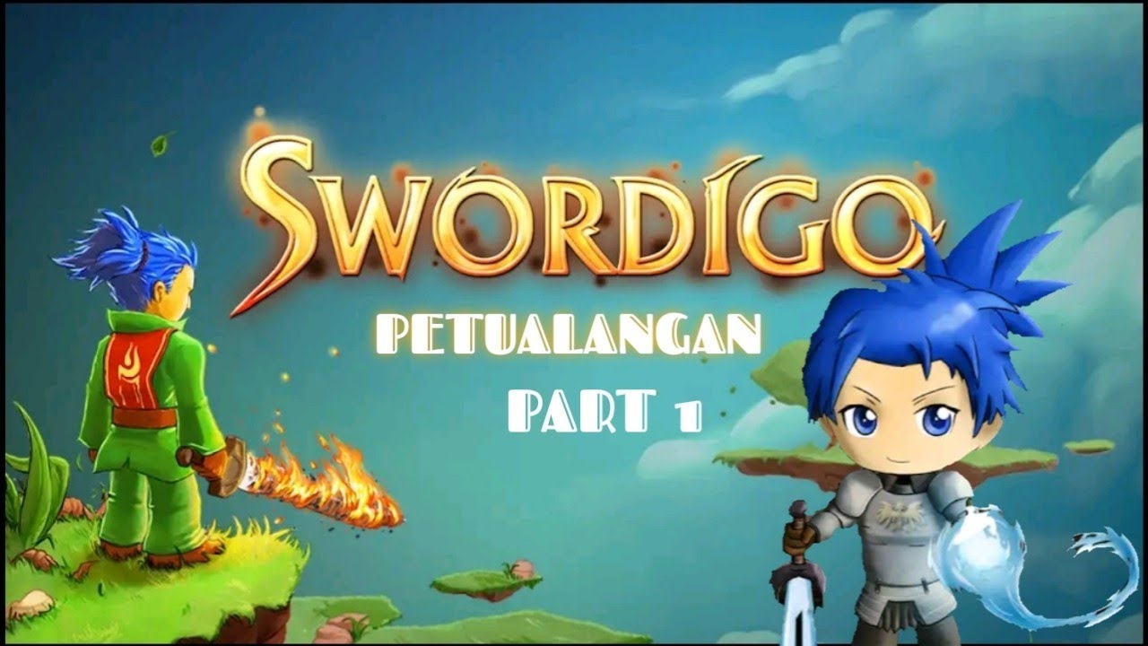 Petualangan swordigo part 1 #swordigo #pertualangan #gameplay - YouTube
