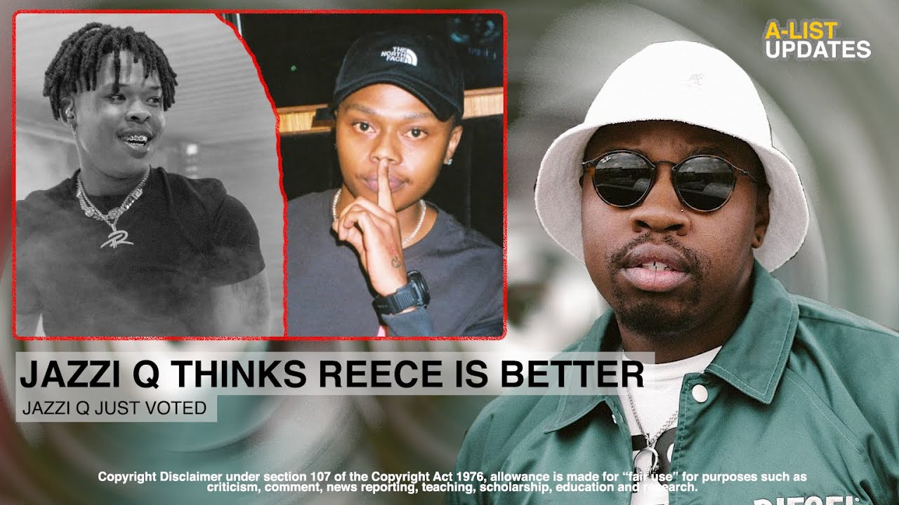 JAZZI Q Picks A-REECE Over NASTY C In A Poll - YouTube