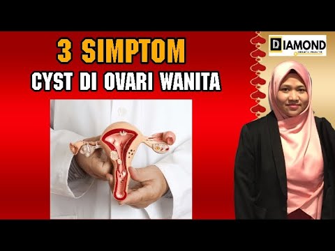 3 Simptom Cyst Di Ovari Wanita - YouTube