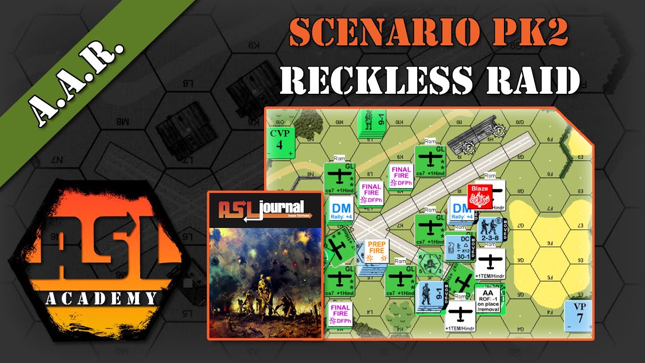 Advanced Squad Leader AAR 47 - Reckless Raid (PK2) - YouTube