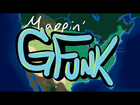 Mappin' G Funk | A Collection of G-Funk from Across the Nation - YouTube