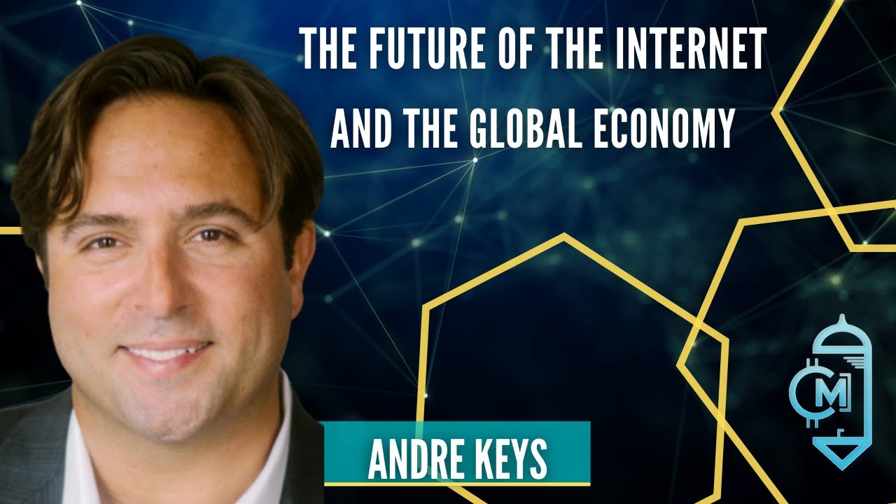 Andrew Keys The Future of the Internet, and the Global Economy. - YouTube