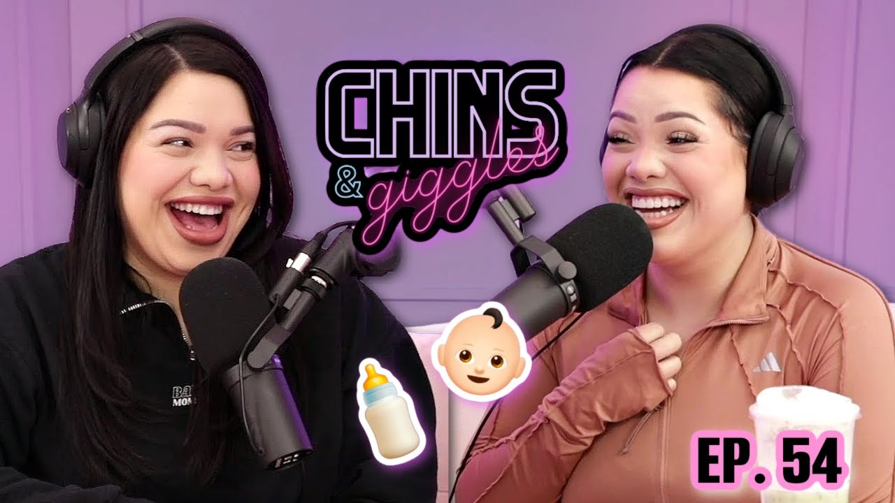 MAYRA IS BACK! Mommy Life & Catching Up! | Chins & Giggles Ep 54 - YouTube
