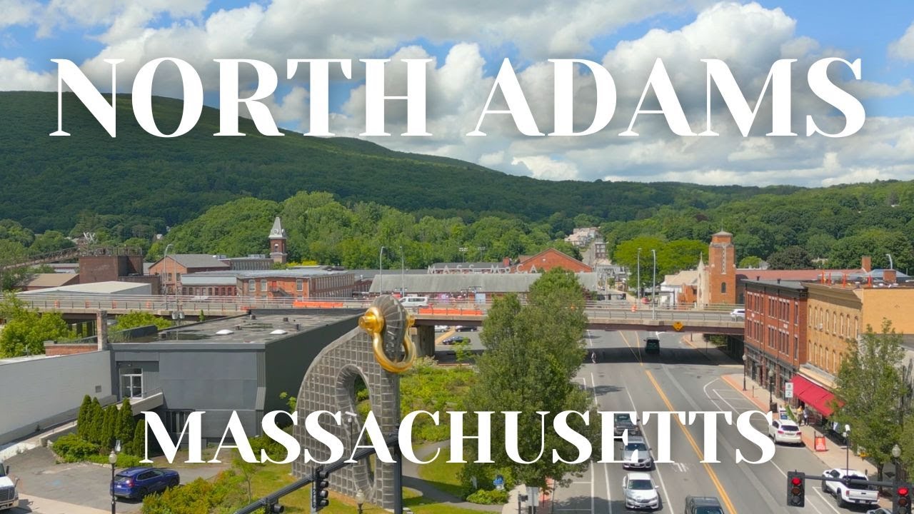3 Reasons to Move To NORTH ADAMS Massachusetts - YouTube