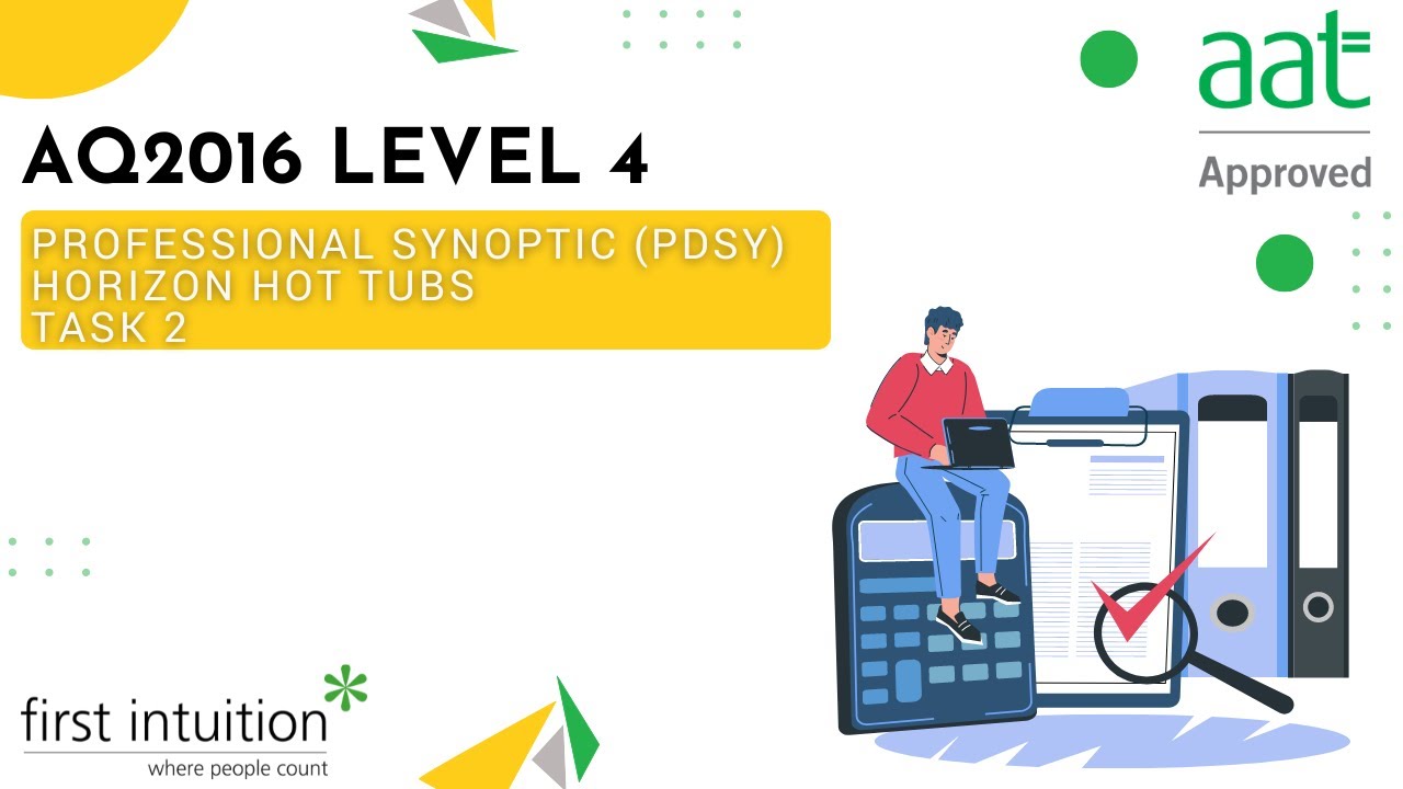 AAT Professional Synoptic - Tips for written tasks and Task 2 - First ...