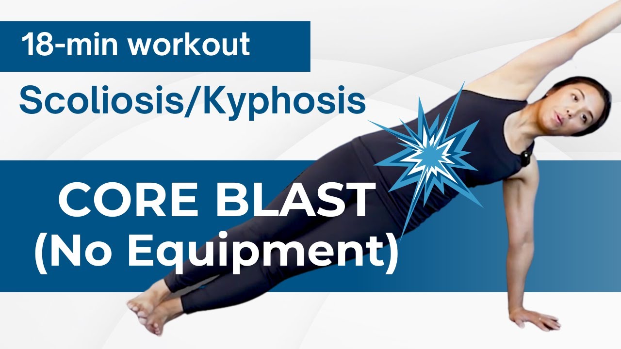 18-min Scoliosis-Friendly Core Blast (Home Workout - No Equipment ...