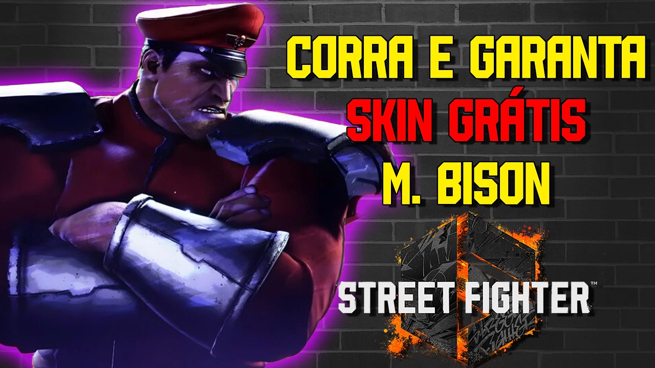 CORRE!!! COMO PEGAR SKIN GRÁTIS DE M. BISON EM STREET FIGHTER 6 - YouTube