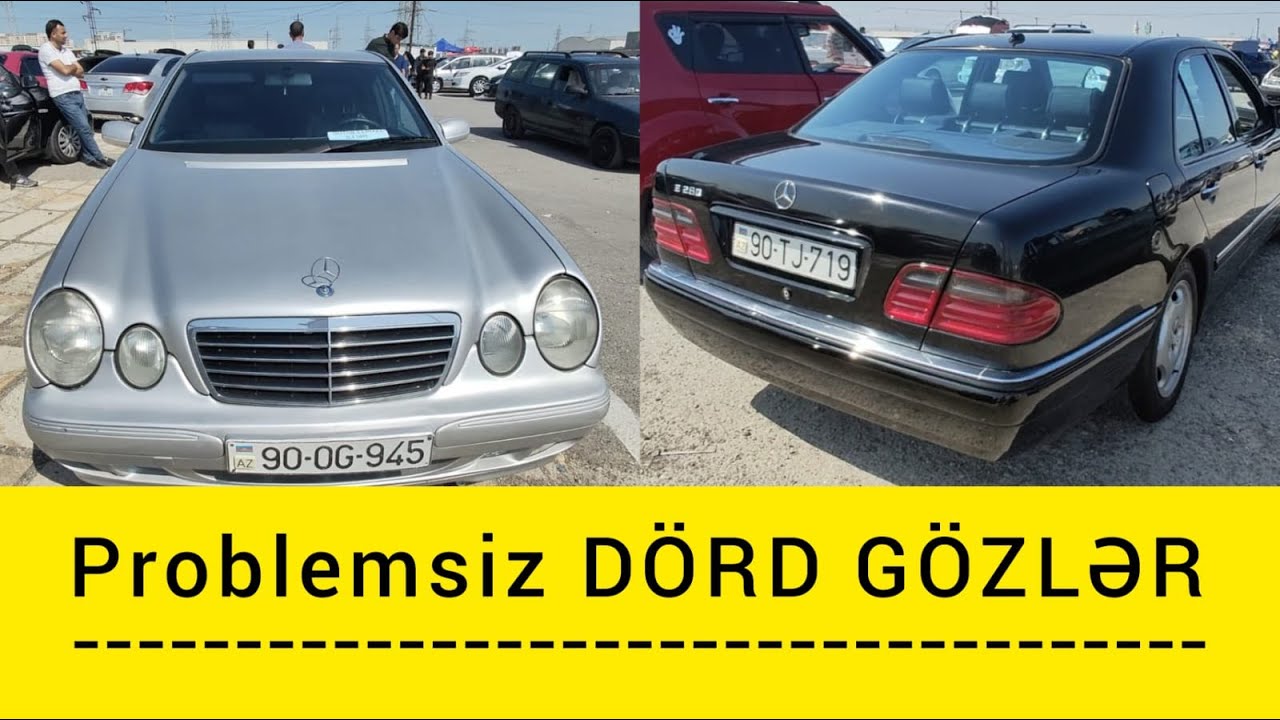 Maşın Bazarından DÖRD GÖZ yeni çəkiliş - Mercedes Benz -Dörd fara - YouTube