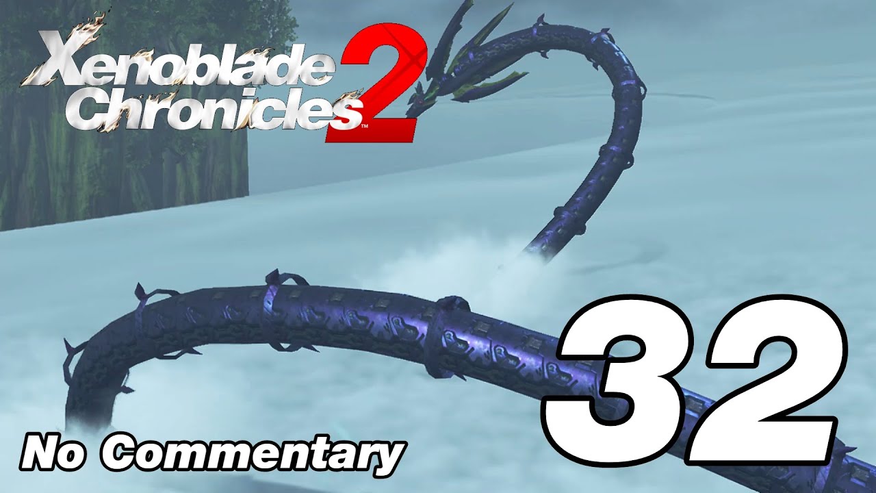 Xenoblade Chronicles 2: Ep.32 - Into the Kingdom of Uraya : No ...