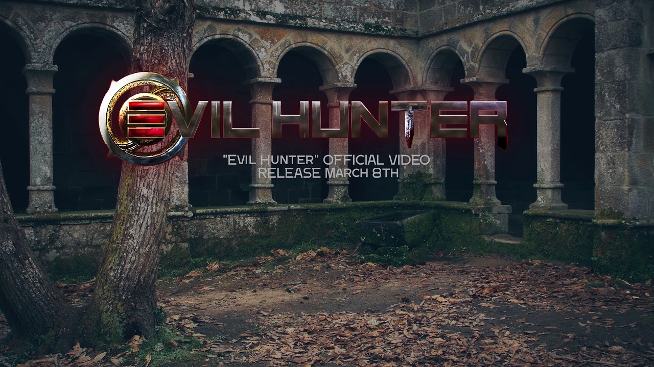 Evil Hunter - "Evil Hunter" Official Video Release March 8th 2018 ...