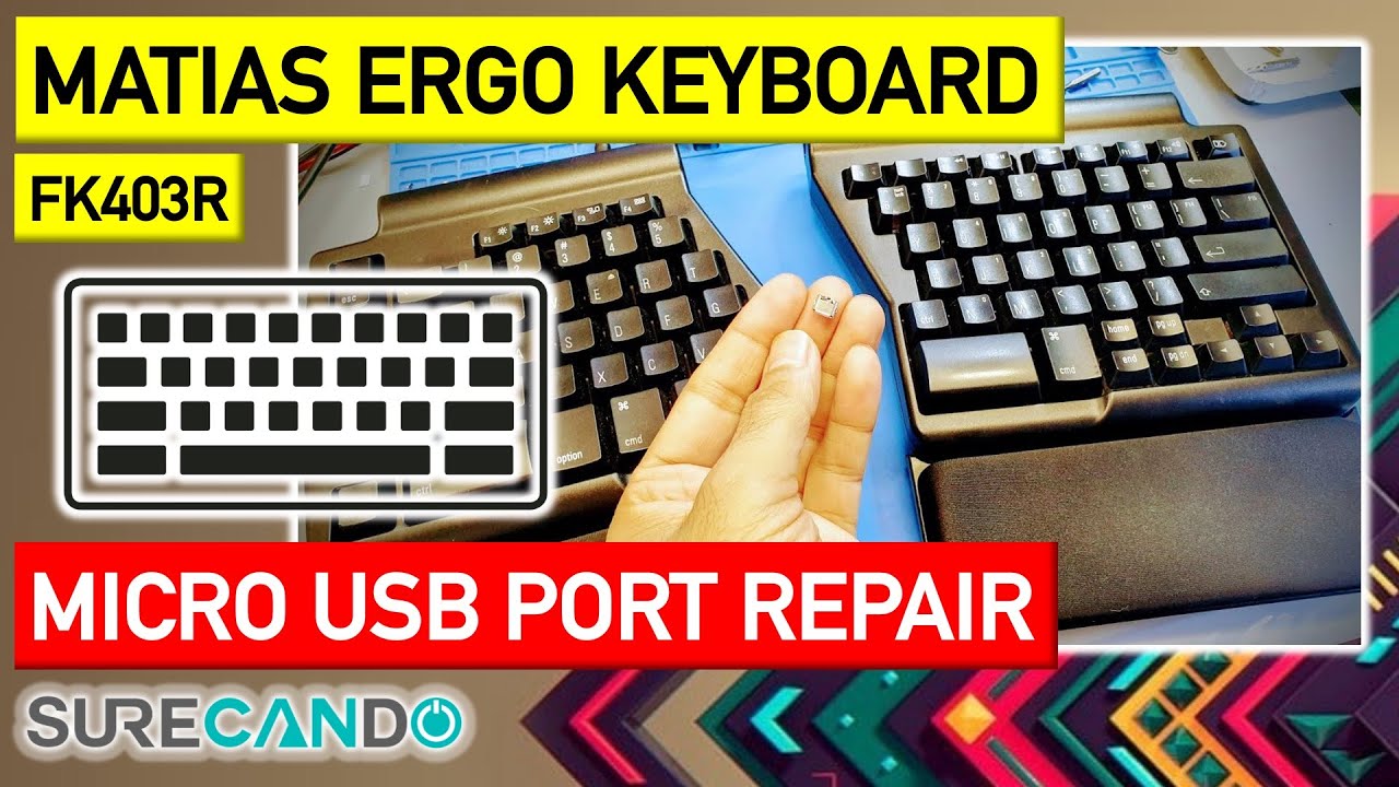 Matias Ergo Micro USB Port Replacement Guide FK403R Pro Low Force ...
