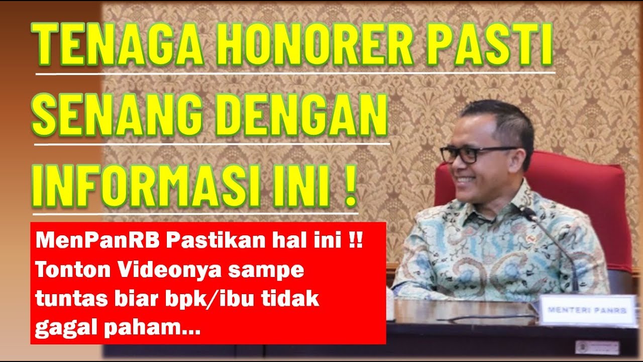 Tenaga Honorer Pasti Senang Dengan Informasi Ini !! @kangedibae - YouTube