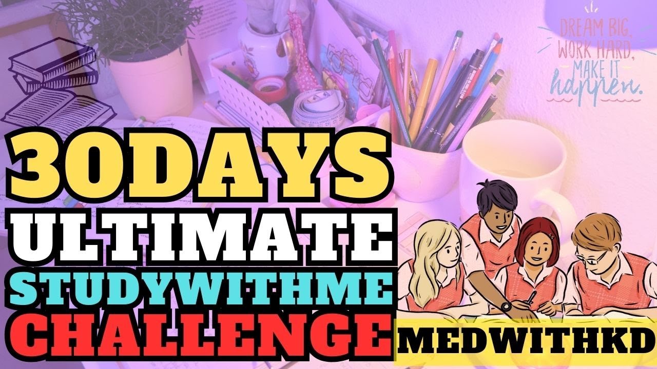 "Embark on the 30-Day Ultimate Study Challenge: 8 Hours of Daily Focus!" - YouTube