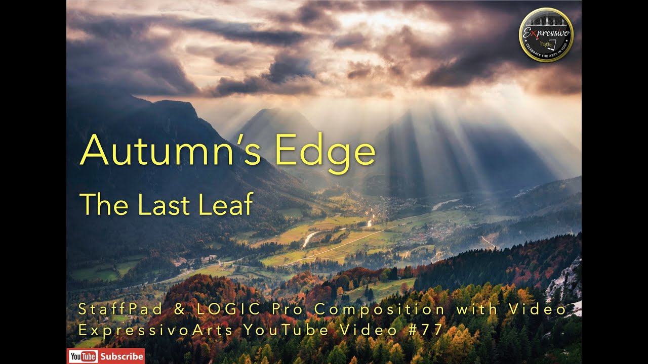 Autumn: The Last Leaf - StaffPad & Logic Pro - YouTube