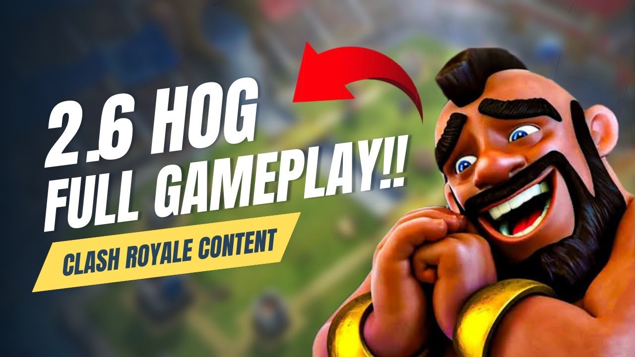 2.6 HOG CYCLE FULL GAMEPLAY😁 | CLASH ROYALE INDONESIA - YouTube