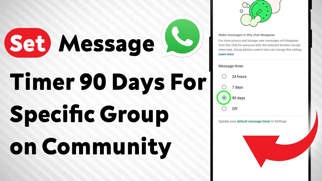 How to Set Message Timer 90 Days For Specific Group on WhatsApp ...