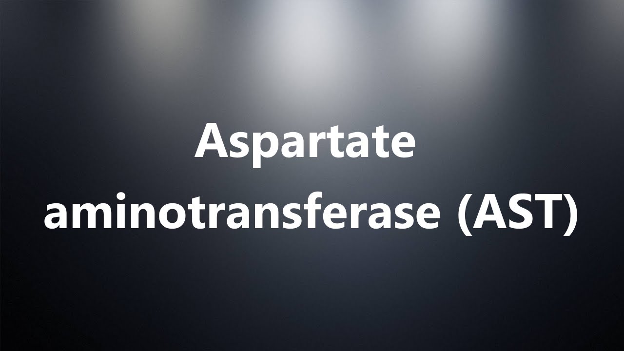 Aspartate aminotransferase (AST) - Medical Definition - YouTube