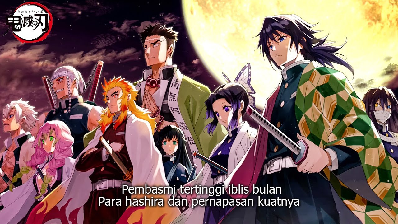 9 PILAR HASHIRA DEMON SLAYER CORP TERKUAT SEPANJANG SEJARAH - YouTube