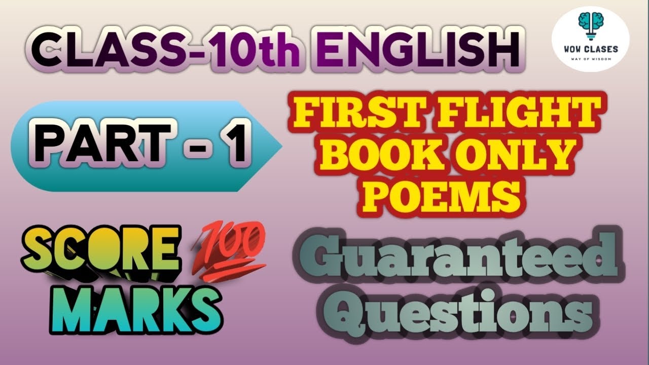 CBSE Class 10 English First Flight Poems Part -1 Important questions ...