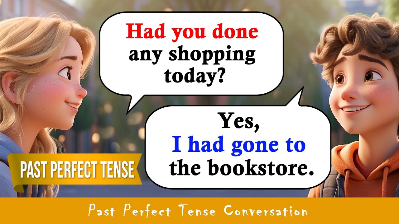 Past Perfect Tense Conversation | English conversation practice | Past ...
