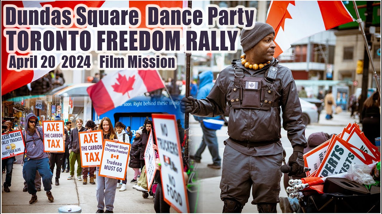 Street Party at Dundas Sq - Toronto Freedom Rally. - YouTube