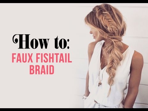 How to do a Faux Fishtail Braid | Summer Survival Series - YouTube