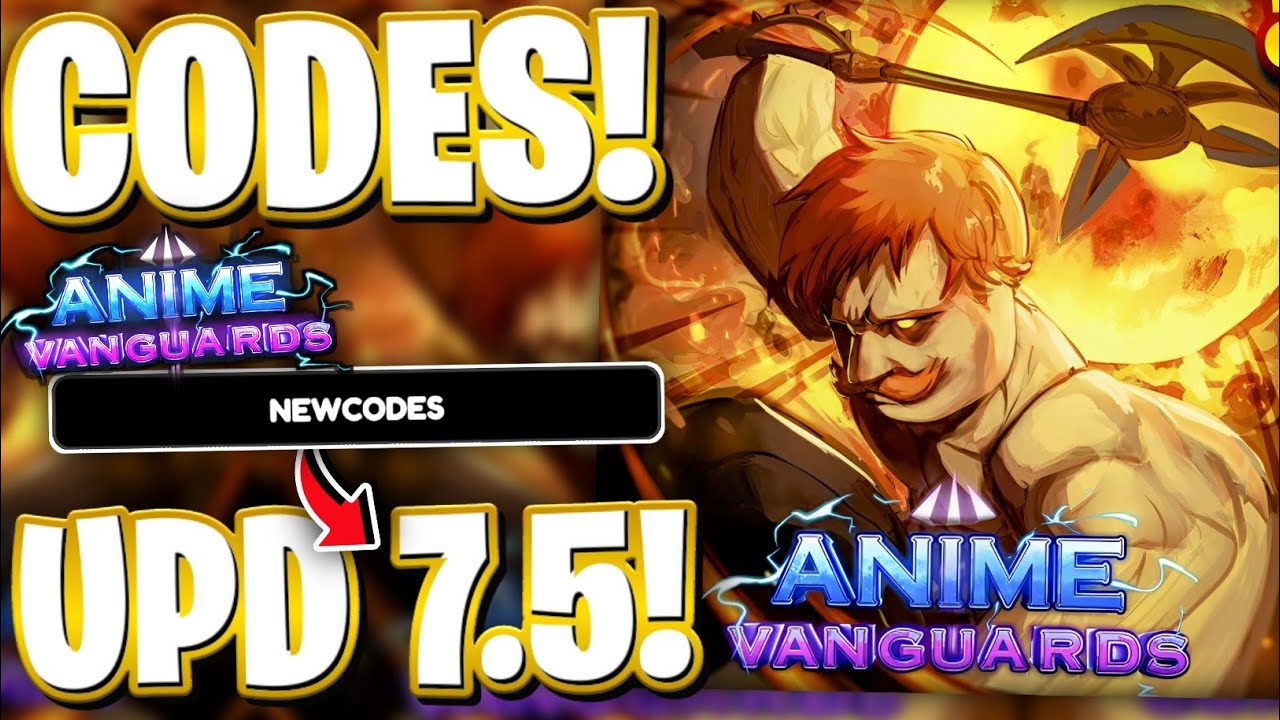 [🌞7.5🌞] All BRAND NEW UPDATE 7.5 CODES FOR ANIME VANGUARDS | ROBLOX ...