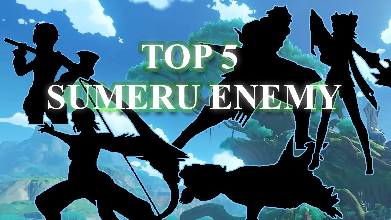 Top 5 Sumeru enemy | Genshin Impact - YouTube