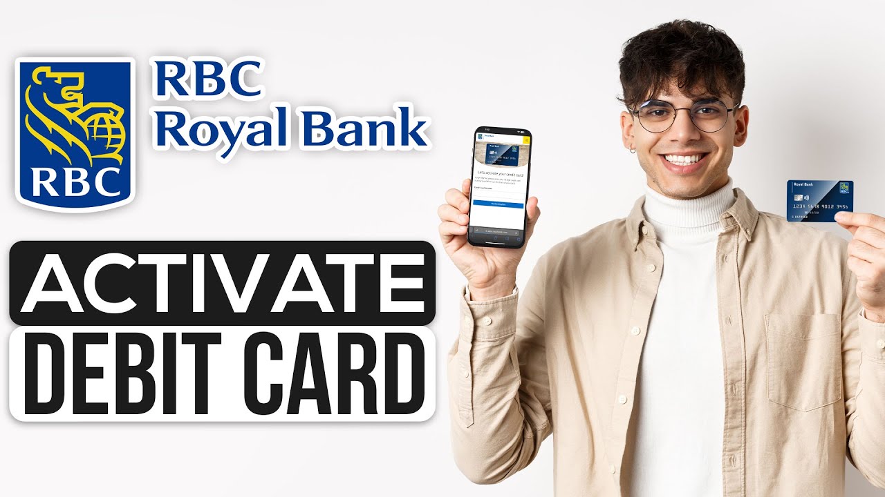 How to Activate RBC Debit Card (2025) - Full Guide - YouTube