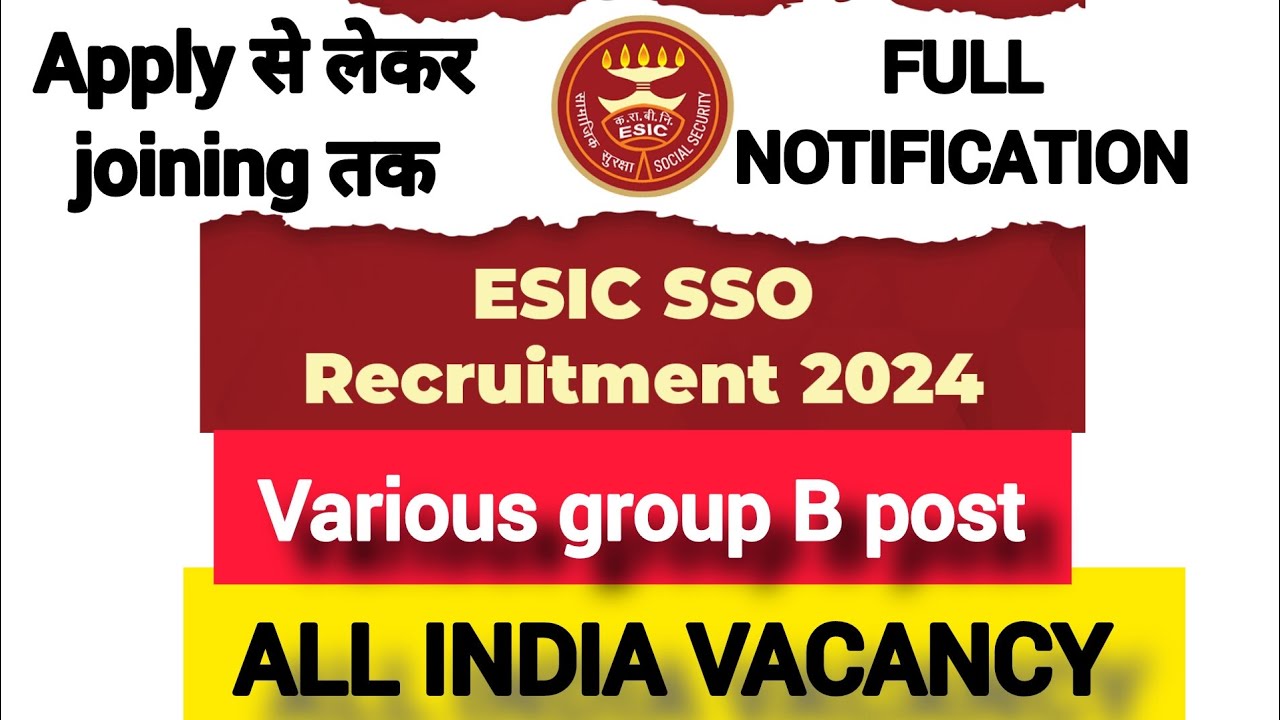 ESIC SSO (Social Security Officer) भर्ती 2024: पूरी जानकारी - YouTube