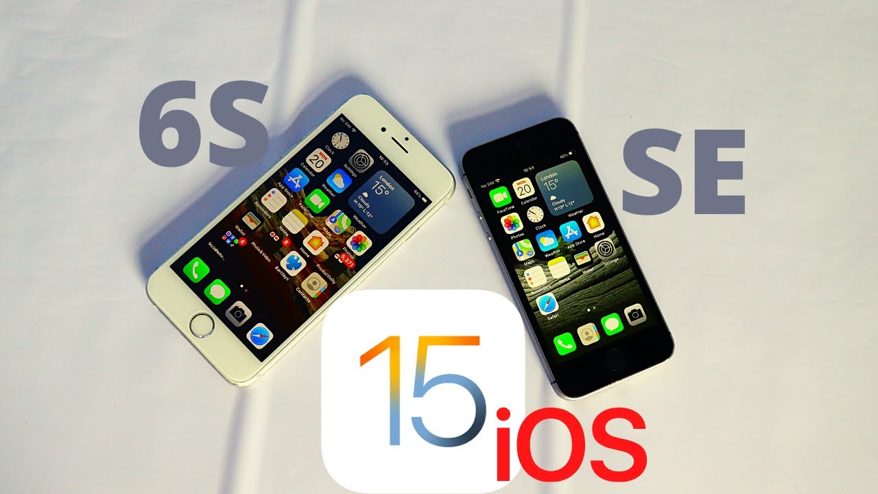 iPhone 6S and iPhone SE Running IOS 15 - YouTube