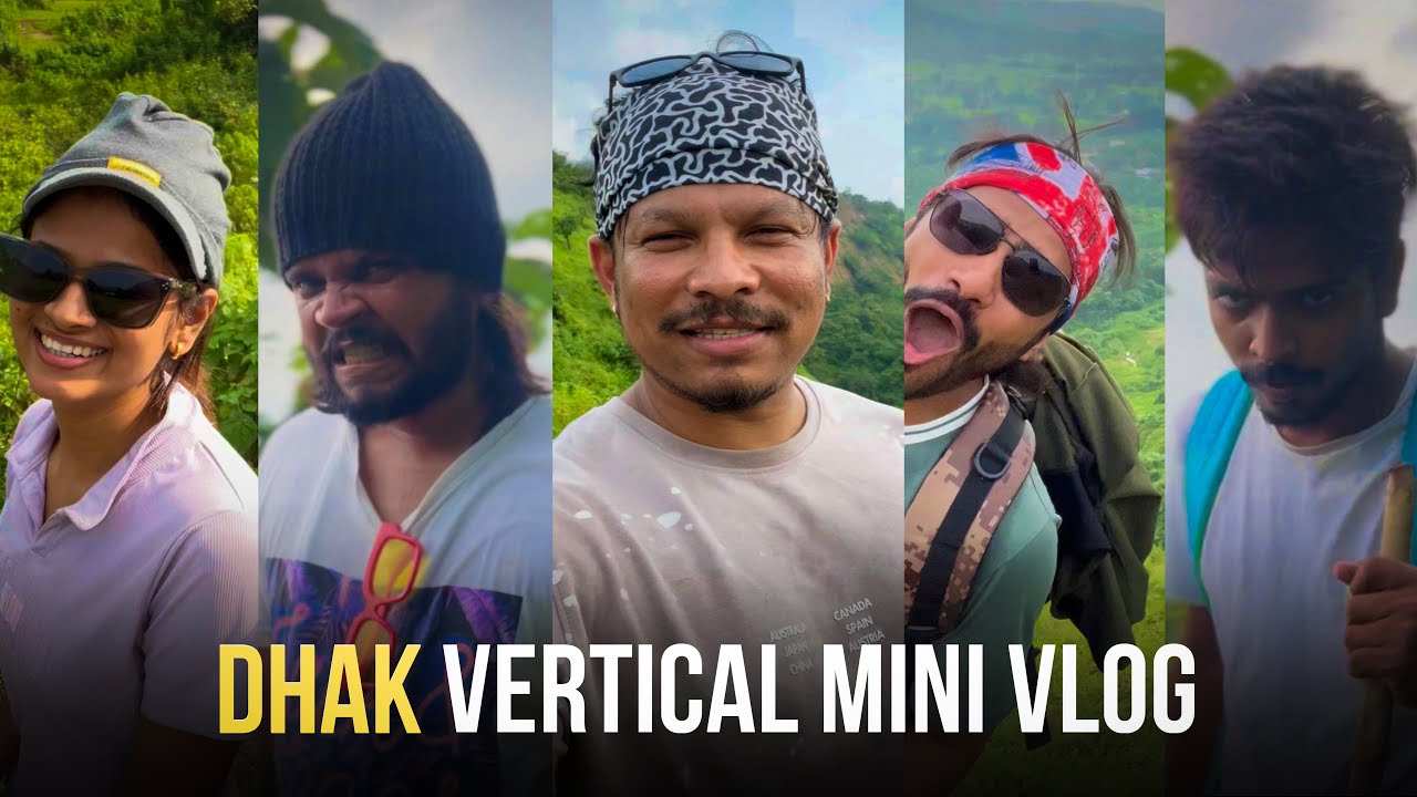 DHAK TREKKING MINI VLOG | First VERTICAL vlog - YouTube