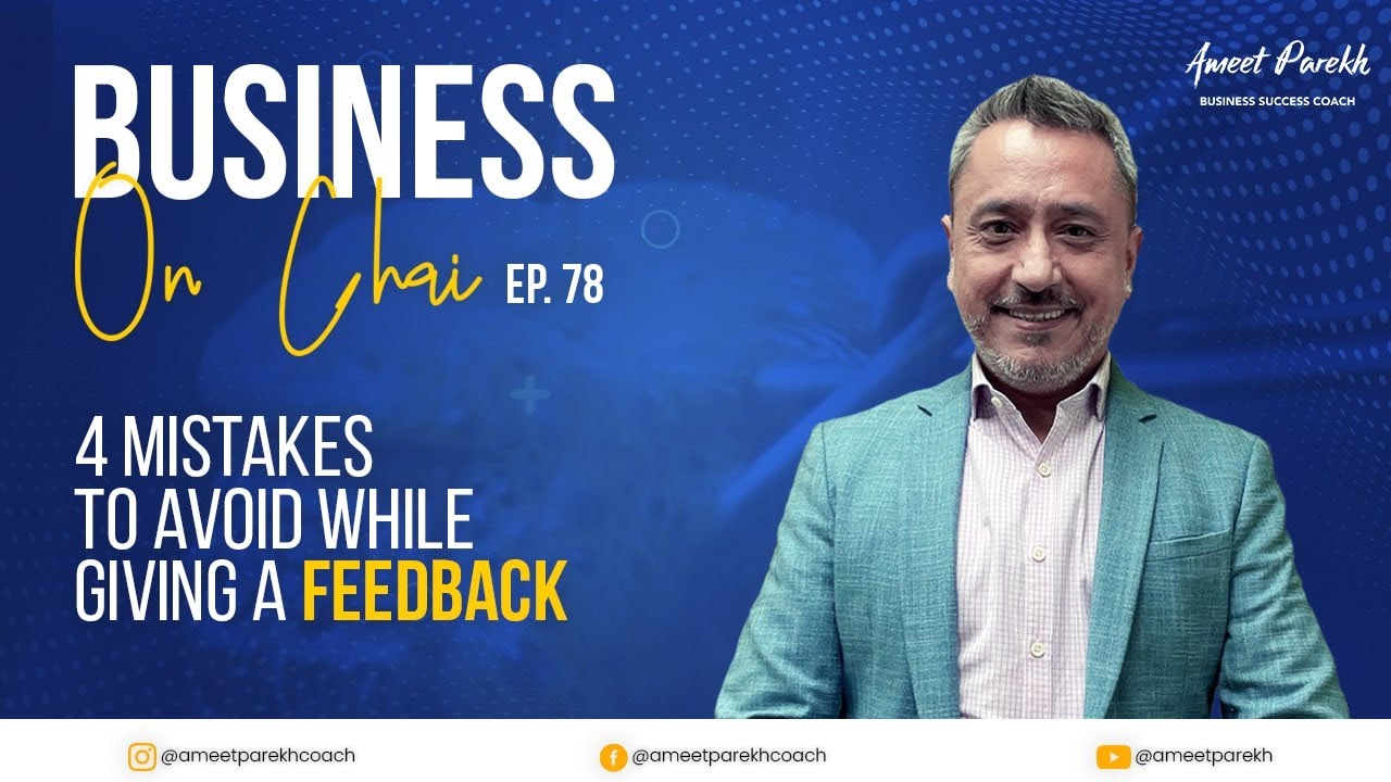 4 Mistakes To Avoid While Giving Feedback - YouTube