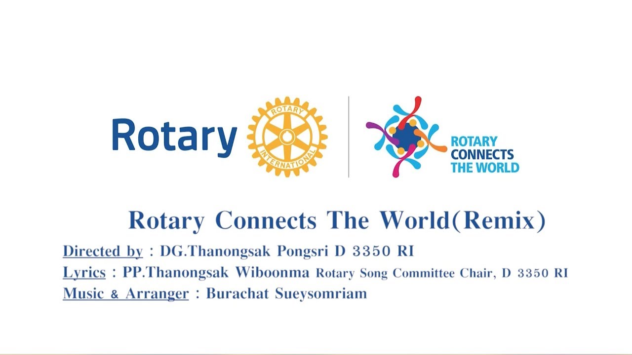 Rotary Connects The World(Remix) - YouTube