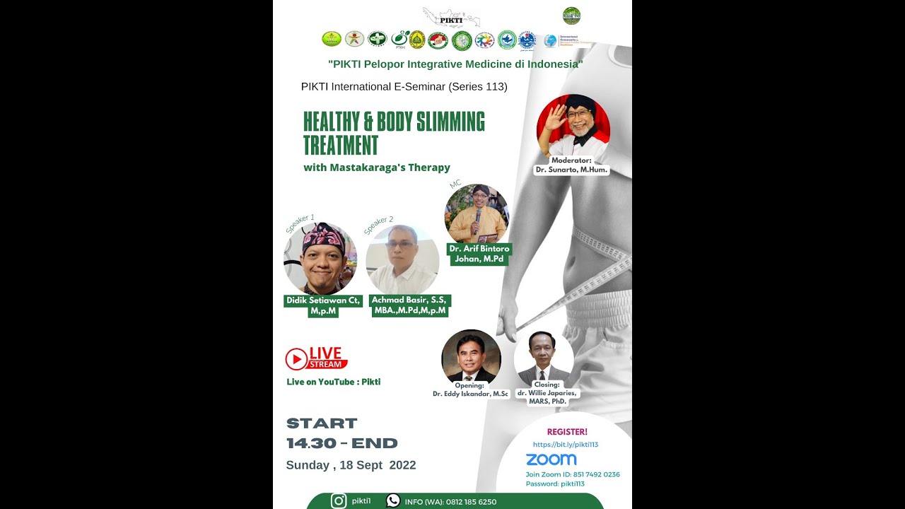 National PIKTI E-seminar Series 113: Healthy & Body Slimming Treatment ...
